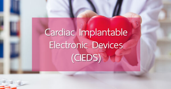 Cardiac Implantable Electronic Devices (CIEDS) | Bangkok Heart Hospital
